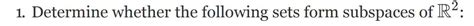 solved 1 determine whether the following sets form