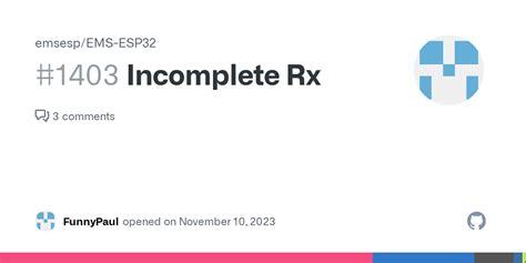 Incomplete Rx · Issue 1403 · Emsespems Esp32 · Github