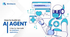 Step By Step Guide On Build An AI Agent For Healthtech