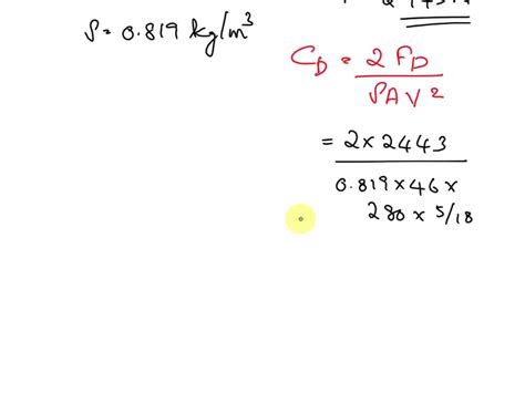 Solved A Determine The Drag Coefficient For The Aircraft B Determine The Lift Coefficient