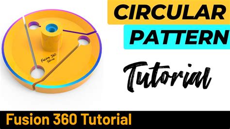 Fusion 360 Circular Pattern Tutorial 215 Youtube