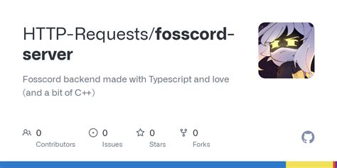 Github Requests Fosscord Server Fosscord Backend Made With Typescript And Love And A