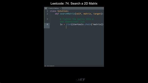 Leetcode 74 Search A 2d Matrix In Python Python Leetcode Python