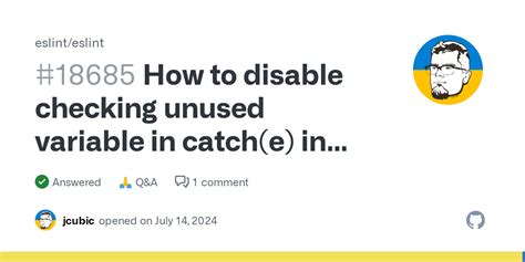 How To Disable Checking Unused Variable In Catche In Es5 · Eslint
