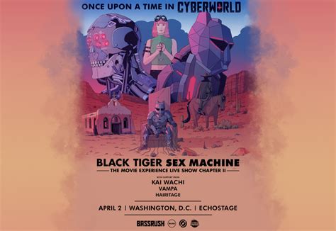 Black Tiger Sex Machine Echostage