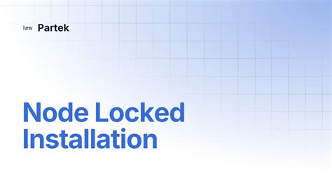 Node Locked Installation Partek