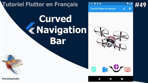 49 Tutoriel Flutter En Français Curvednavigationbar Youtube
