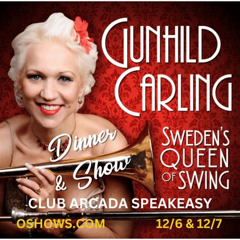 Dinner And Show With Gunhild Carling Swedens Queen Of Swing Club Arcada Speakeasy And Restaurant