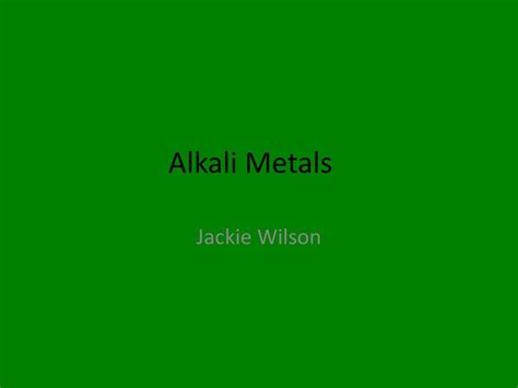 PPT Alkali Metals PowerPoint Presentation Free Download ID