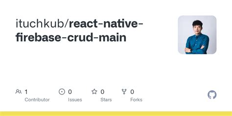 Github Ituchkubreact Native Firebase Crud Main