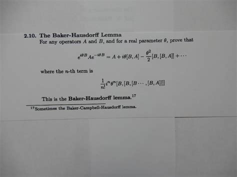 Solved 2 10 The Baker Hausdorff Lemma For Any Operators A
