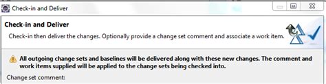 Why Does RTC Source Control Attempt To Force Me To Deliver Change Sets Stack Overflow