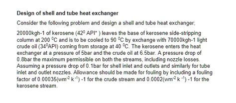 SOLVED Design Considerations In Shell And Tube Heat Exchangers Also Need To Be Provided Design