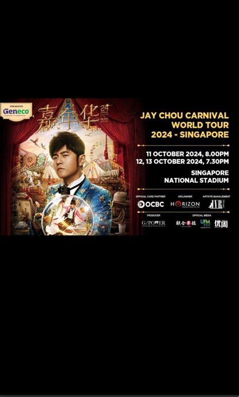 Jay Chou Carnival World Tour Cat 1 13 October Ticket Tickets