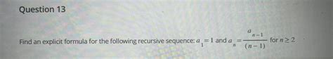 solved question 13 find an explicit formula for the