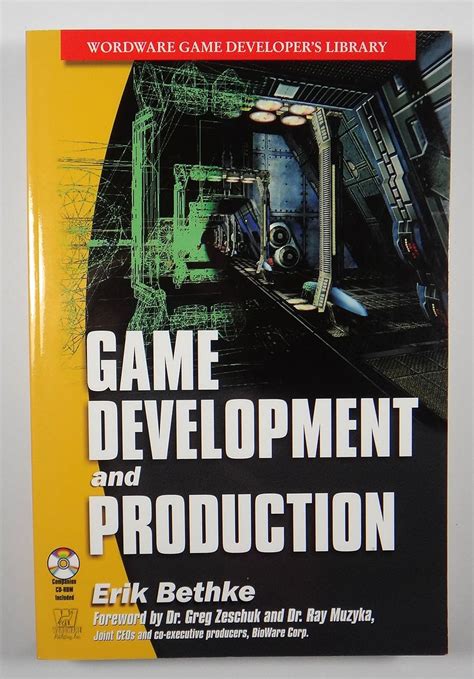 Game Development And Production Wordware Game Developers Library