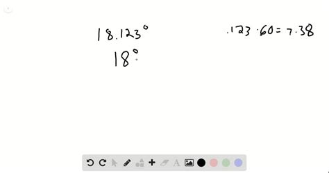 SOLVED Convert Angle Measurement From Decimal Into Degrees Minutes Seconds Form