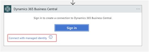 Dynamics 365 Business Central Connector And Managed Identity With Azure Logic Apps Stefano