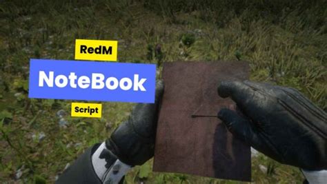 Rsg Notebook Script Redm Scripts
