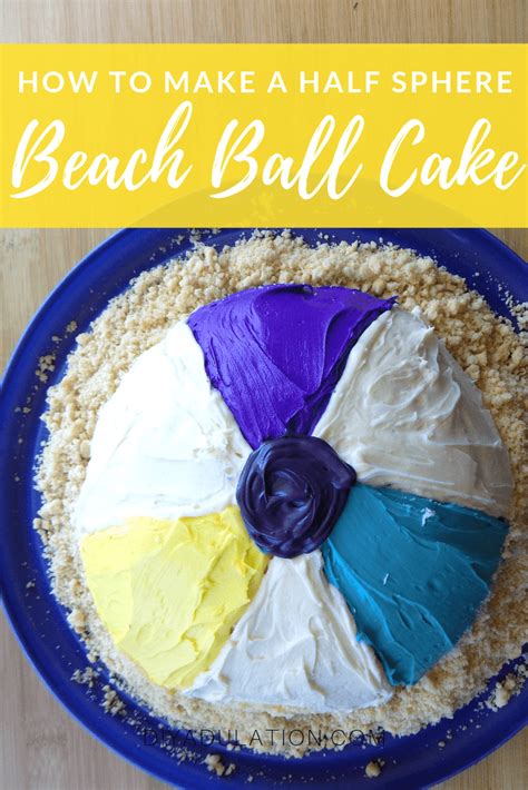 How To Make A Half Sphere Beach Ball Cake Diy Adulation