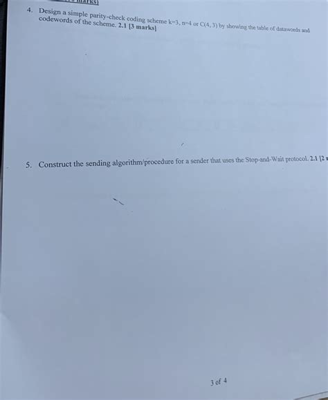 solved 4 design a simple parity check coding scheme k 3 n 4