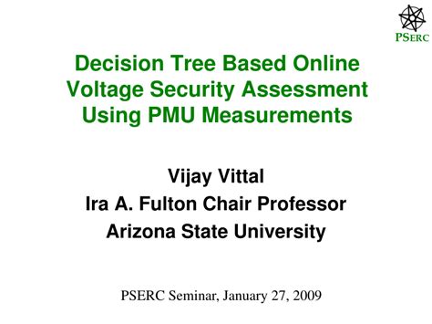 Pdf Decision Tree Based Online Voltage Security Assessment Using Pmu Measurements