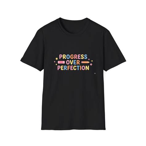 Progress Over Perfection Shirt Growth Mindset Tee Teacher Inspirational