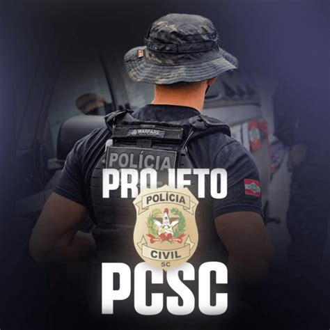Projeto Pcsc Profissão Policial Concursos