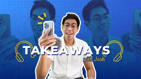 Takeaways With Josh Makati