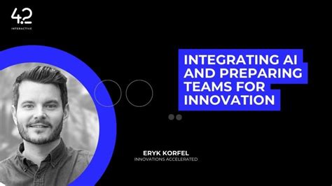 42 interactive on linkedin futureofai innovativethinking techtrends