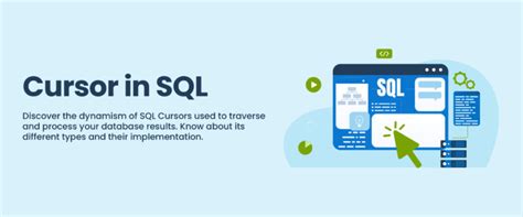 Cursor In Sql Uses Lifecycle Types And More