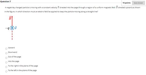 Solved Question Points Save Answer A Negativley Charged Chegg