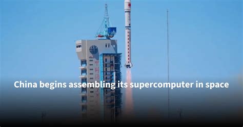 China begins assembling its supercomputer in space | Medial