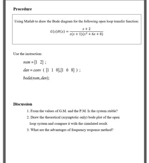 Solved Procedure Using Matlab To Draw The Bode Diagram For Chegg Com