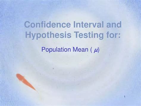 PPT Confidence Interval And Hypothesis Testing For PowerPoint Presentation ID