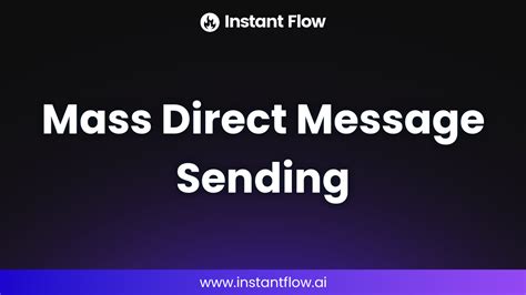 Mass Direct Message Sending