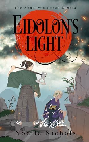 Eidolons Light A Japanese Inspired Epic Fantasy By Noelle Nichols