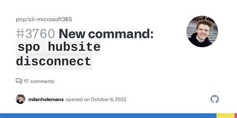 New Command `spo Hubsite Disconnect` · Issue 3760 · Pnpcli Microsoft365 · Github