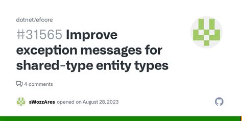 Improve Exception Messages For Shared Type Entity Types · Issue 31565 · Dotnetefcore · Github