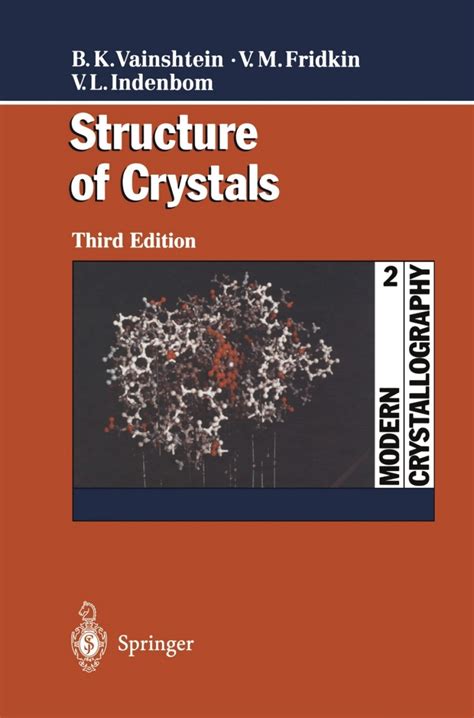 Modern Crystallography 2 Structure Of Crystals 3rd Edition Premiumjs Store