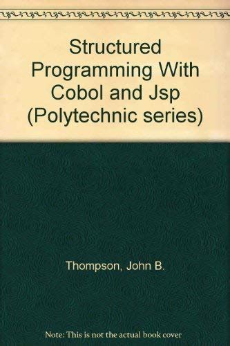 Structured Programming With Cobol And Jackson Structured Programming V