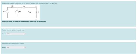 Solved Using A Method Of Analysis Of Your Choice Find The Chegg