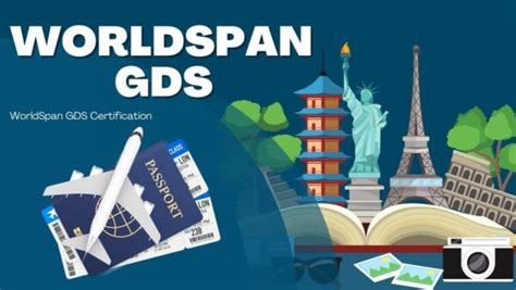 Worldspan Gds Certification Worldspan Training Worldspan Gds Course