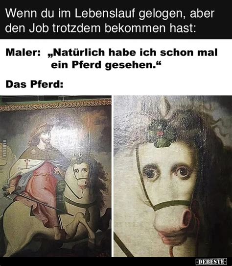 Wenn Du Im Lebenslauf Gelogen Aber Den Job Trotzdem Bekommen Hast Debeste De