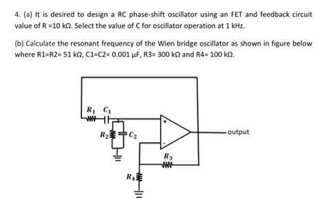 Solved 4 A It Is Desired To Design A RC Phase Shift Chegg Com
