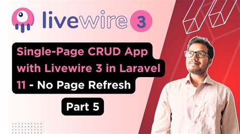 Build A Single Page Crud App With Livewire 3 In Laravel 11 No Page Refresh Part 5 Full