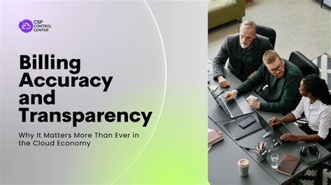 Billing Accuracy And Transparency