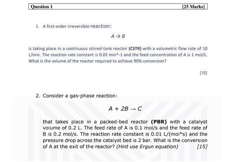Solved 1 A First Order Irreversible Reaction A→b Is Taking