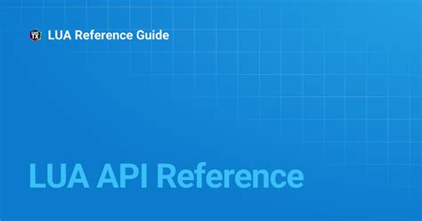 Lua Api Reference Lua Reference Guide