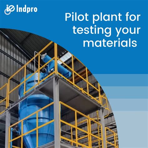 Indpro Engineering Systems Pvt Ltd On Linkedin Pilot Plant For Testing
